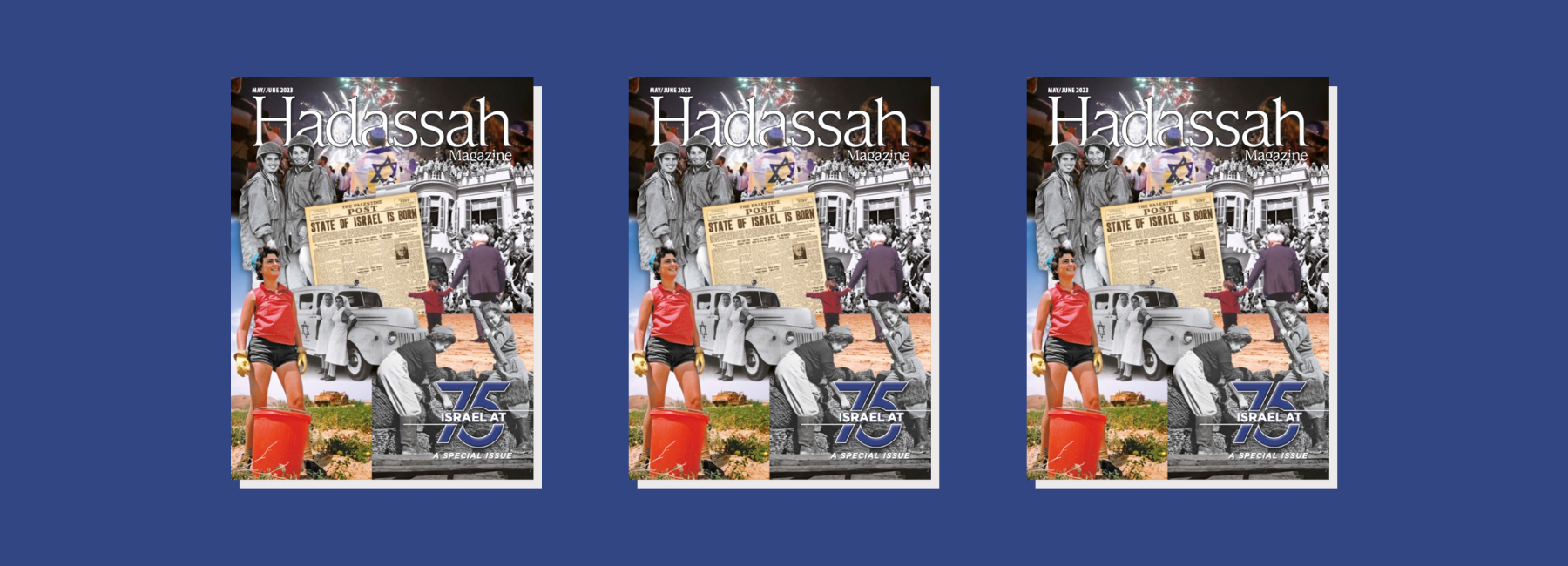 Israel at 75: A Special Issue - Hadassah Magazine