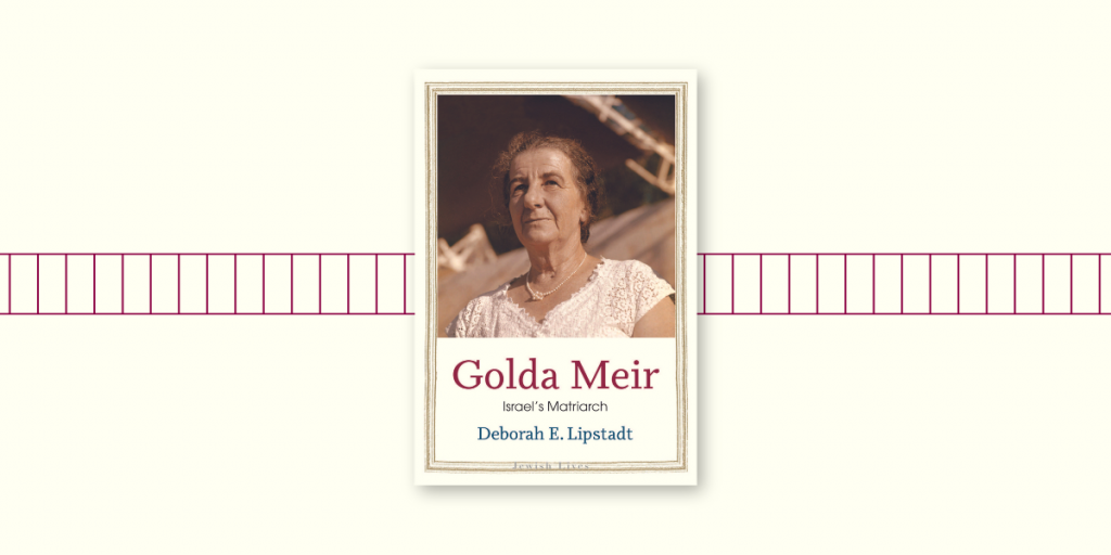 The Genius of Golda Meir | Hadassah Magazine