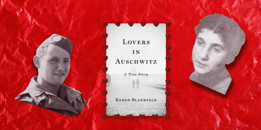 Finding True Love at a Nazi Concentration Camp | Hadassah Magazine